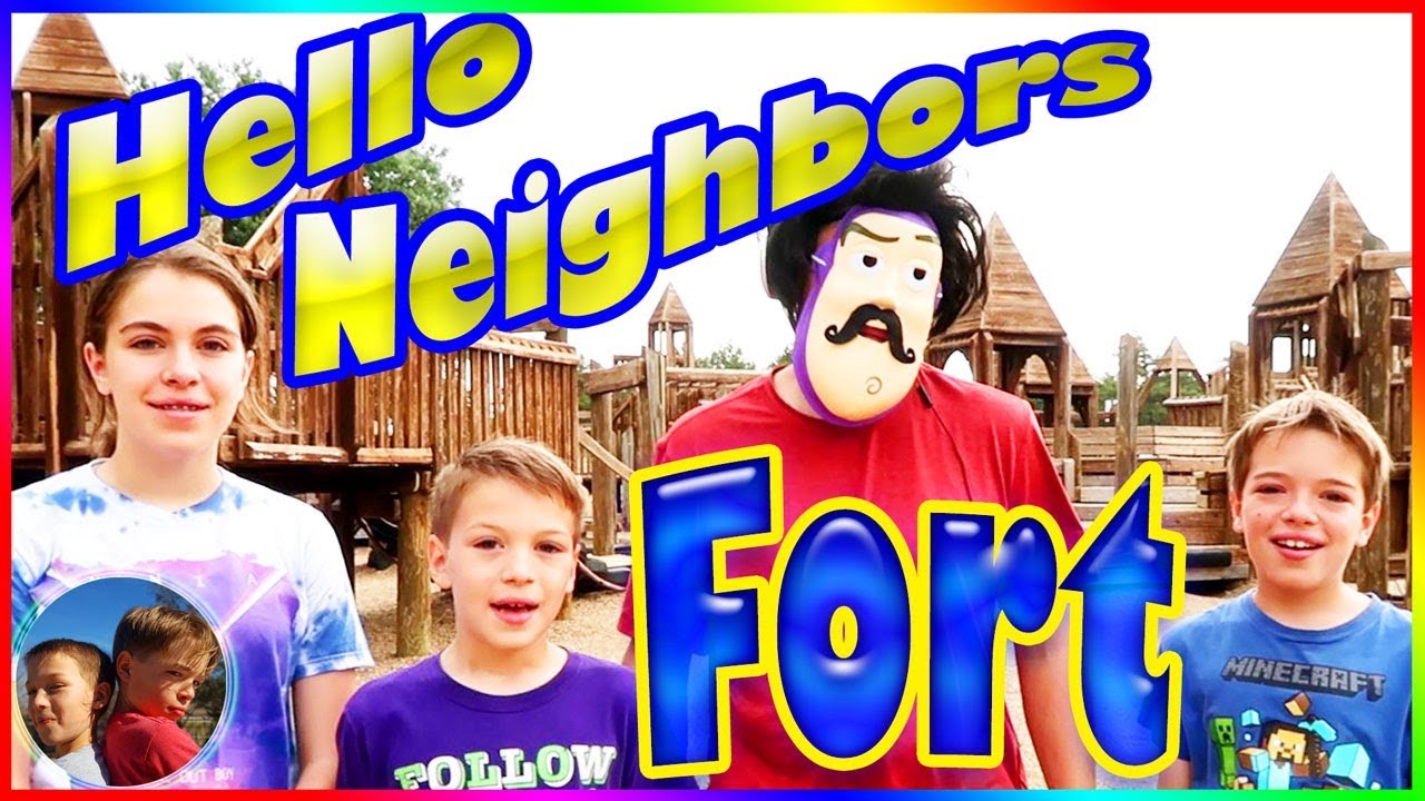 Hello Neighbors Fort! / Steel Kids - YouTube