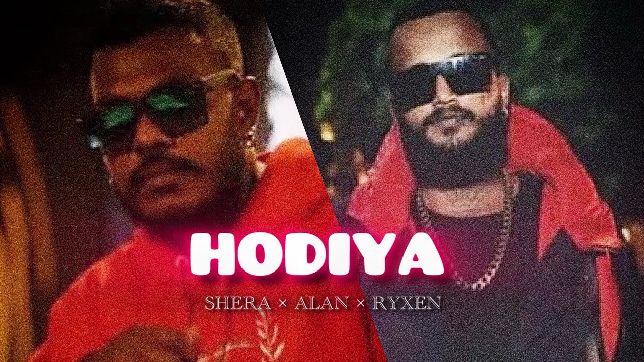 HODIYA (හෝඩිය) SHERA × ALAN × RYXEN (official video 2025) #shere #alan ...