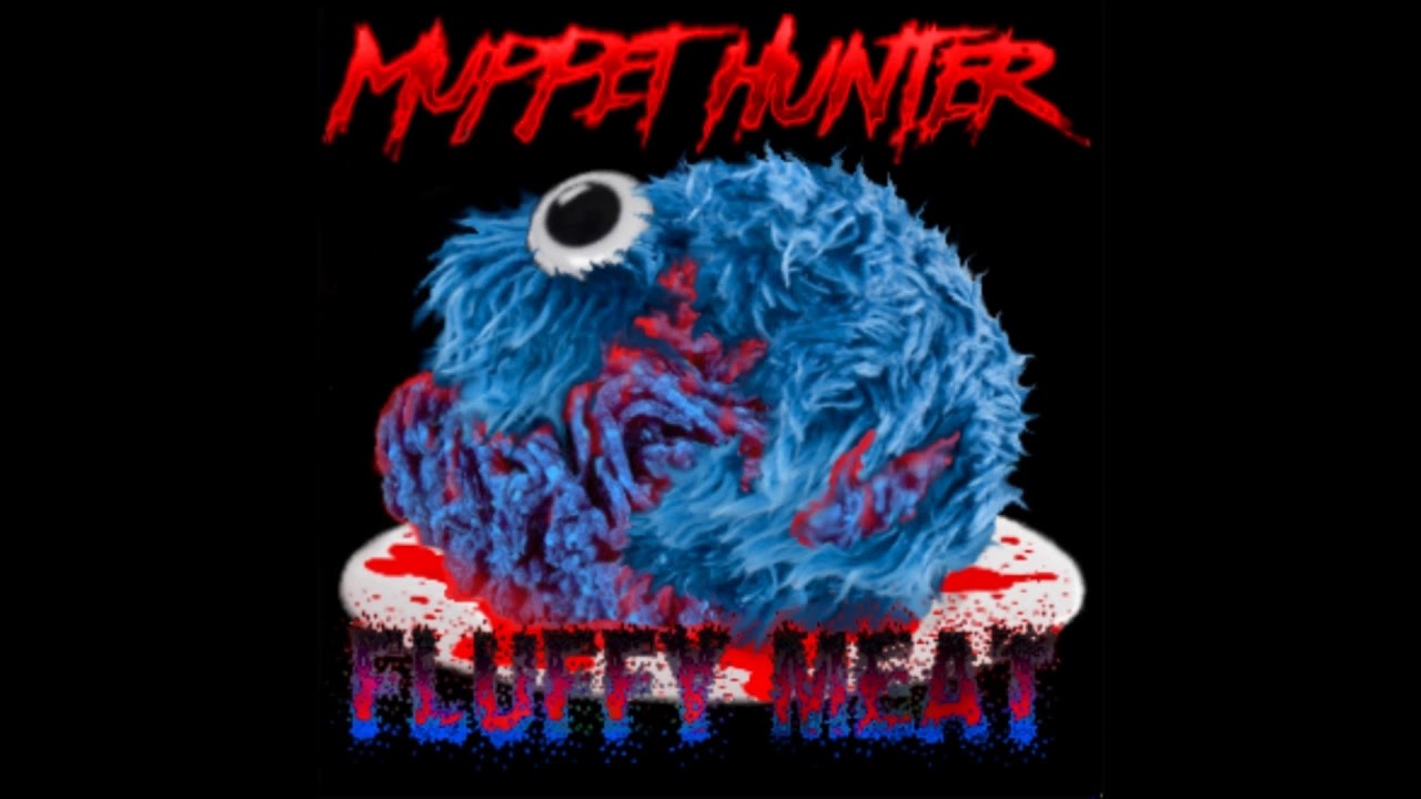 Muppet Hunter - Fluffy Meat (Full Album) - YouTube