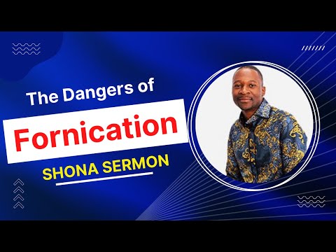 THE DANGERS OF FORNICATION: Prophet Emmanuel Makandiwa ||Shona Sermon @thesermonhub
