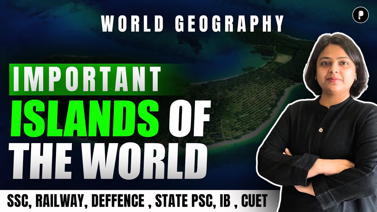 Important Islands of the World | World Geography with Mapping - YouTube