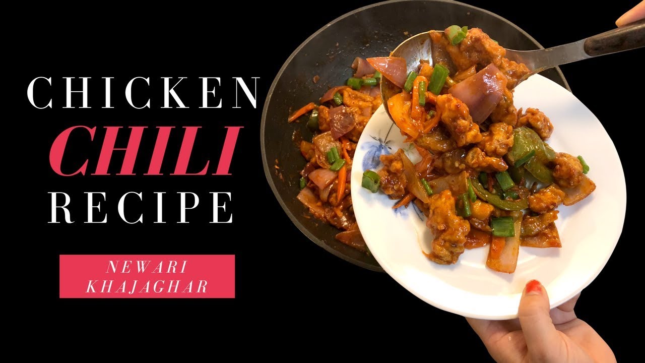 How to Make Chicken Chilli | Nepali Food Recipe | Newari KhajaGhar ...
