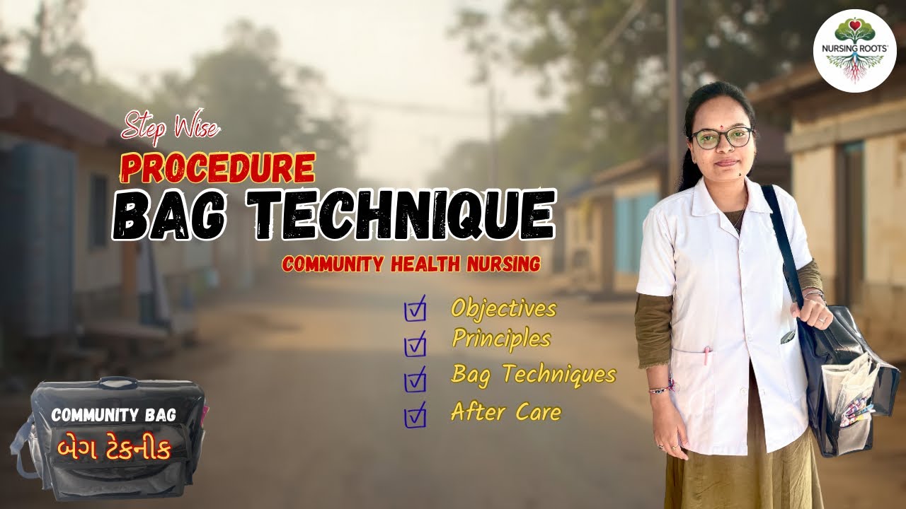 Bag Technique Full Procedure | Easy Gujarati Explanation for Nursing ...