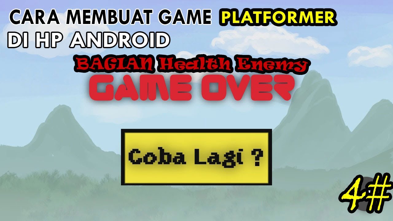 4# Cara Membuat Game Platformer DiHp Android-Bagian Health Player-Max ...