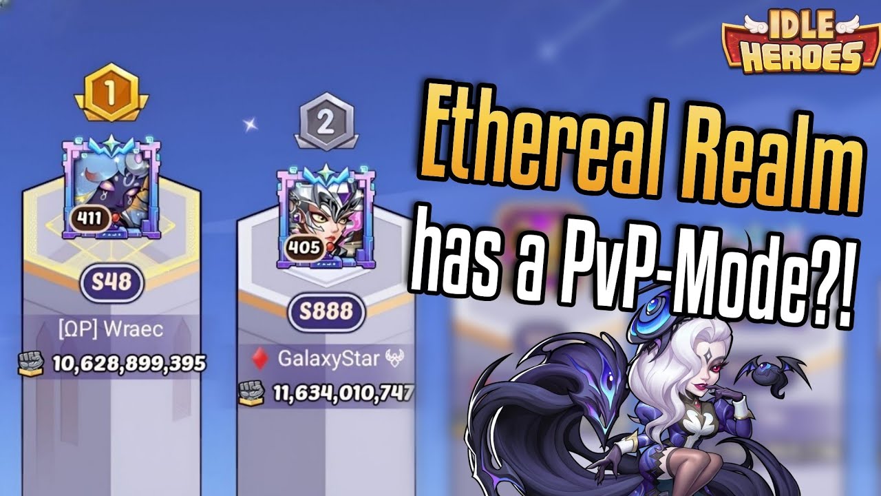 I am No.1 in the new Ethereal Realm PvP Mode!!! - Idle Heroes - YouTube