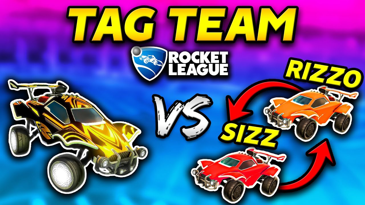 Rocket League TAG-TEAM vs. Rizzo & Sizz - YouTube