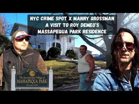 Nyc Crime Spot / Manny Grossman - Visiting the Massapequa Home of Roy ...