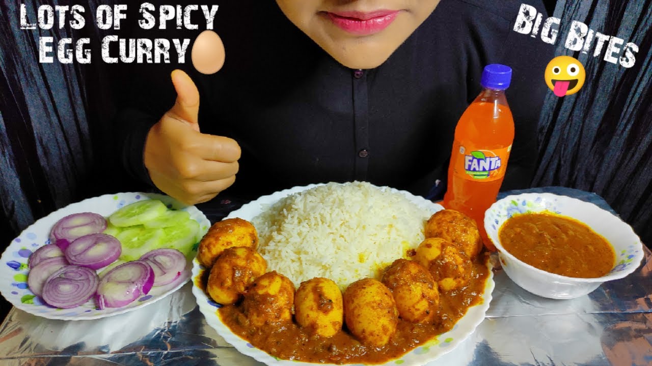 EATING SPICY EGG CURRY WITH RICE | BIG BITES | INDIAN MUKBANG | FOOD ...