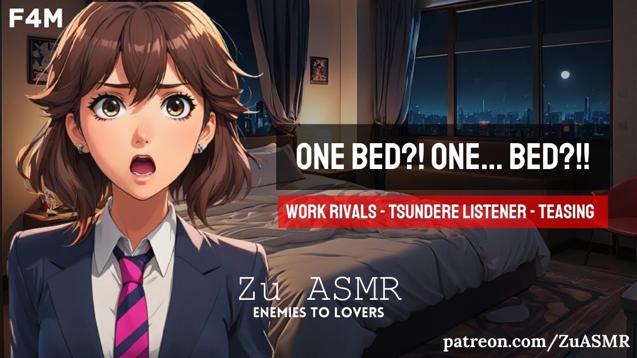 Sharing A Bed With Your Work Rival [F4M][Office Rivals][Enemies To Lovers?][Tsundere Listener ...