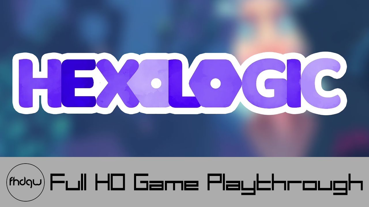 Hexologic - Full Game Playthrough (No Commentary) - YouTube