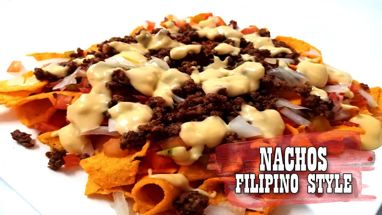 Nachos (Filipino Style) | Liza Pabico Julhusin | JL Foodhaus - YouTube