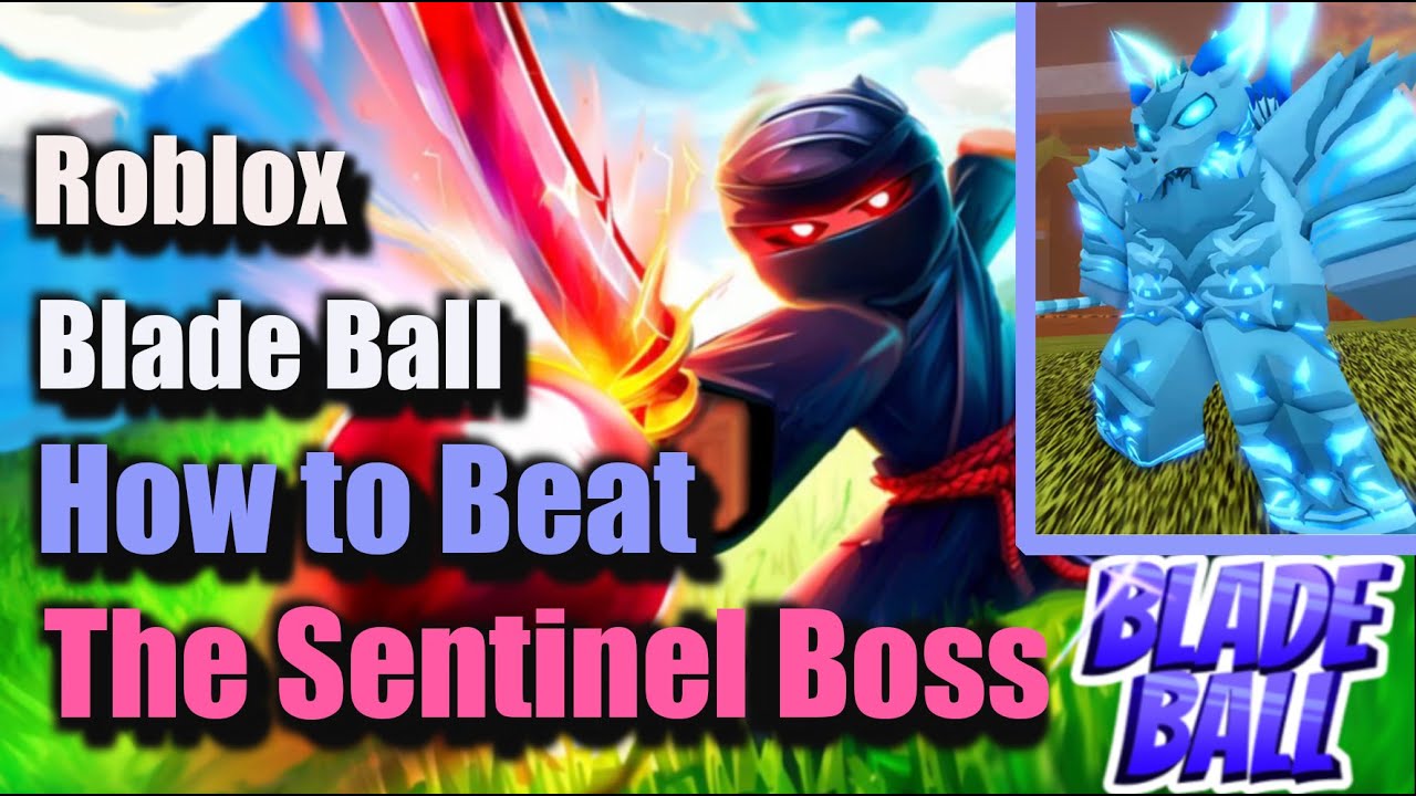 How to Beat the Sentinel Boss and get rewards in Blade Ball Roblox ...
