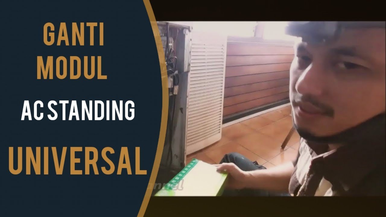 Cara pasang Modul Universal AC standing floor - YouTube