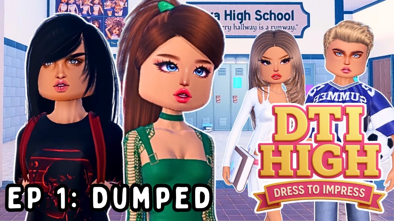 DTI High - Dumped | Dress to Impress Roblox Roleplay - YouTube