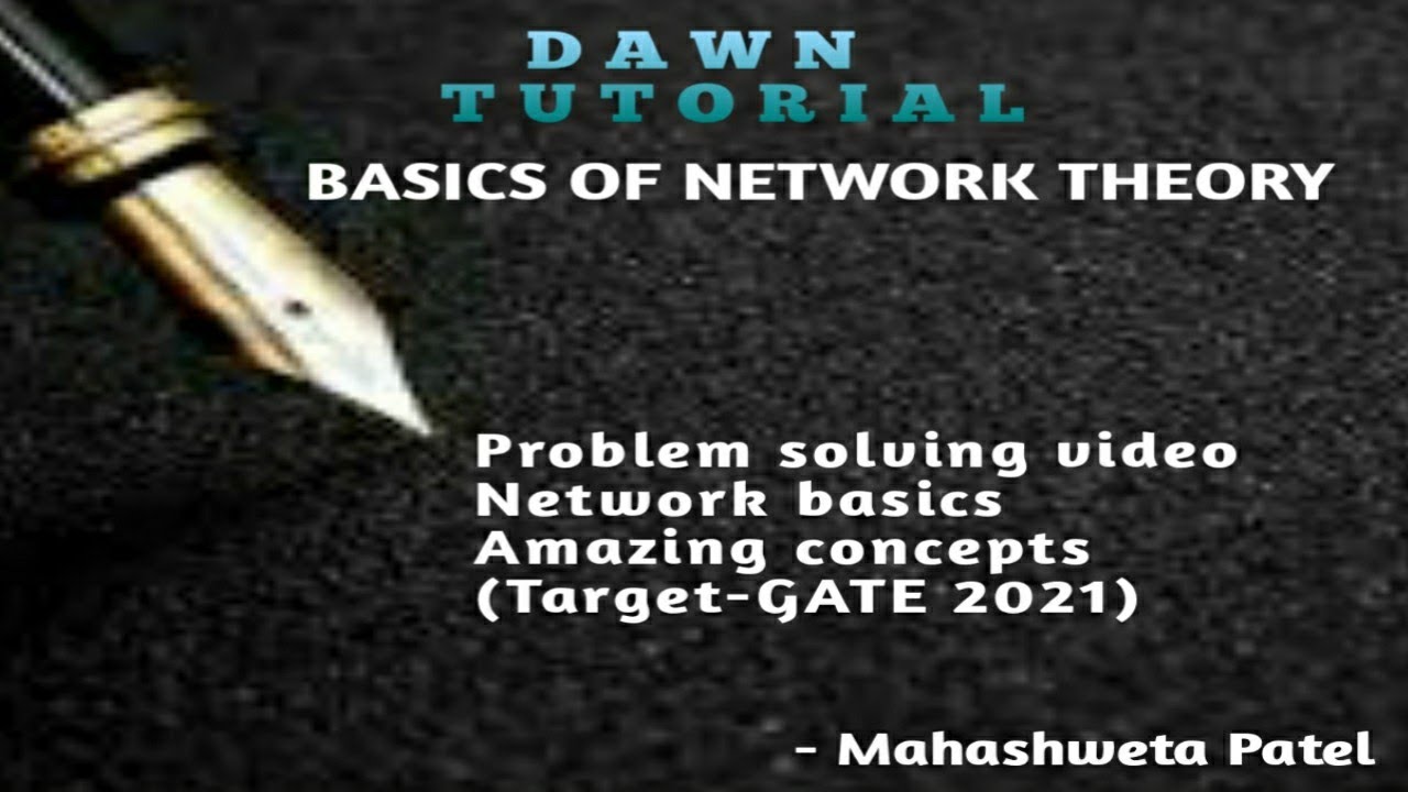 NETWORK THEORY BASICS// AMAZING CONCEPTS// EXAMPLES - YouTube
