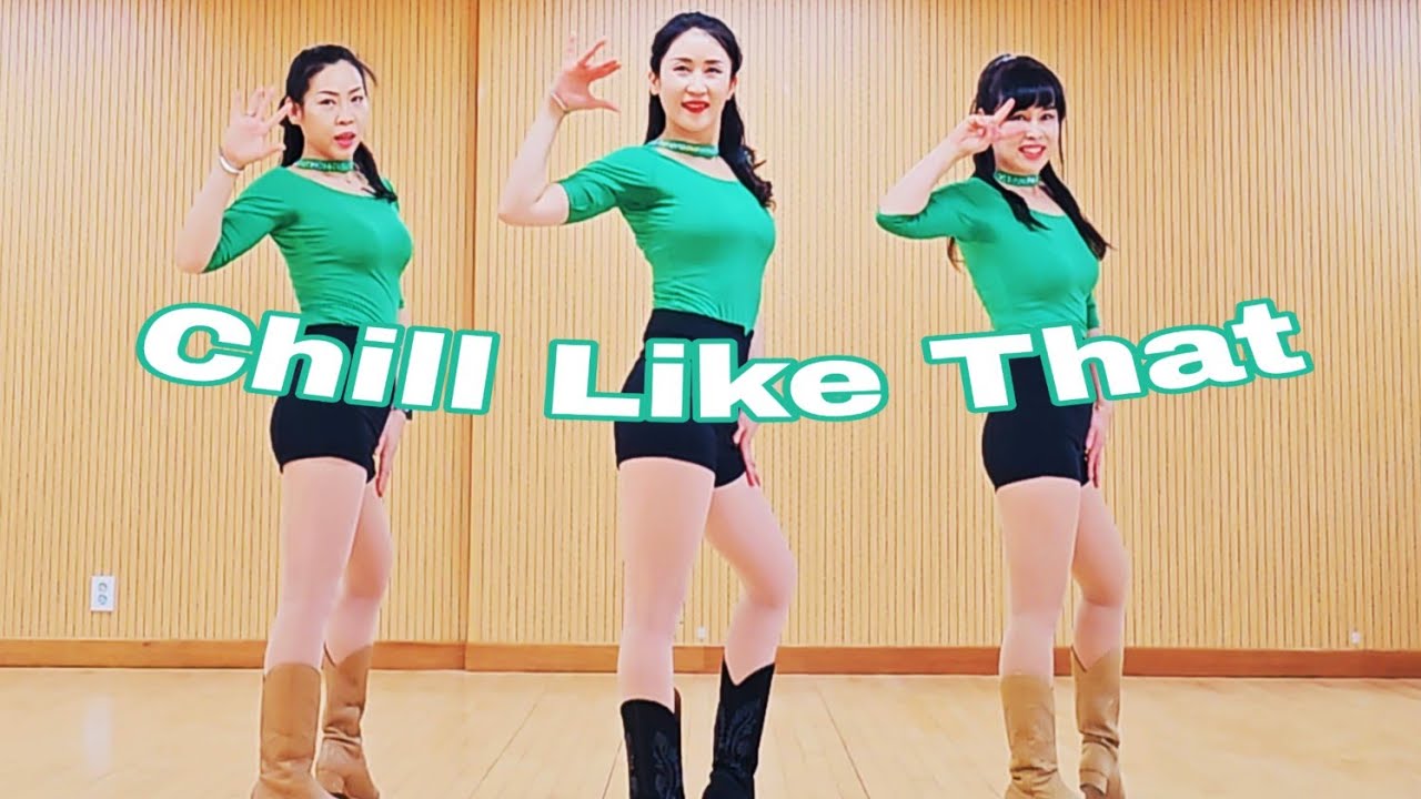 Chill Like That Line Dance - YouTube