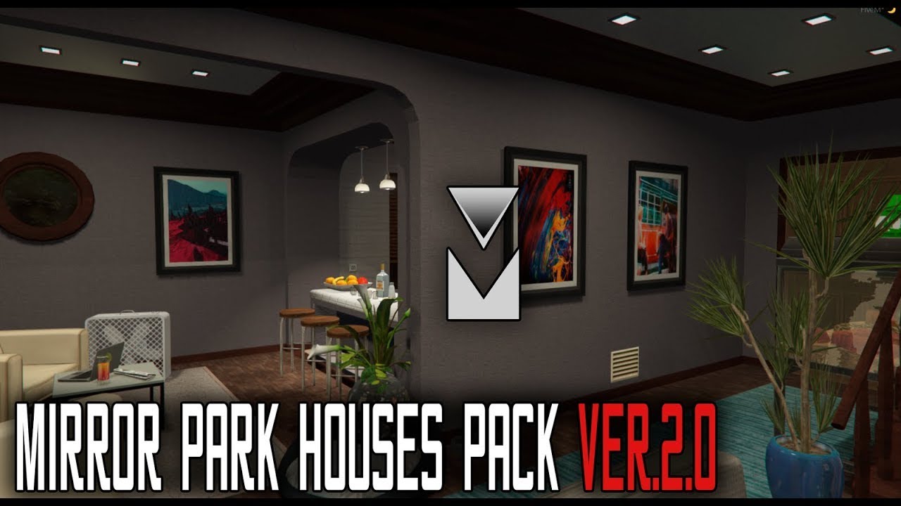 Mirror Park House Pack Houses 7+ 🏘️ AWESOME FREE FIVEM MLO - YouTube