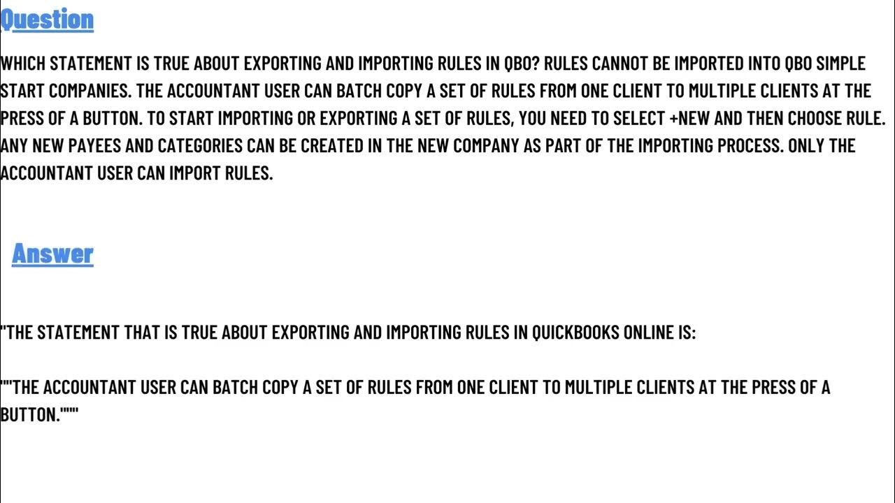 Which statement is true about exporting and importing rules in QBO ...