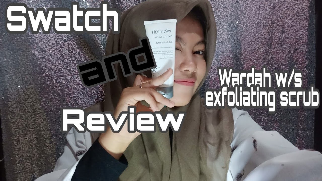 Review wardah white secret exfoliating scrub - YouTube