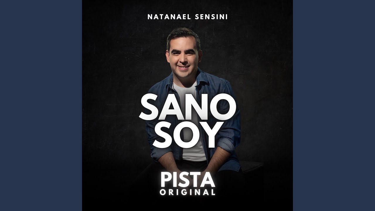 Sano Soy (Pista Original) - YouTube Music