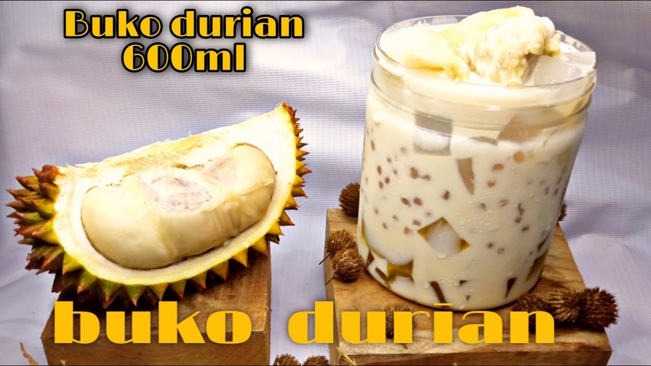 OLAHAN DURIAN 1INI G BOLEH DI LEWATIN #RESEP BUKO DURIAN#DURIAN SAGO ...