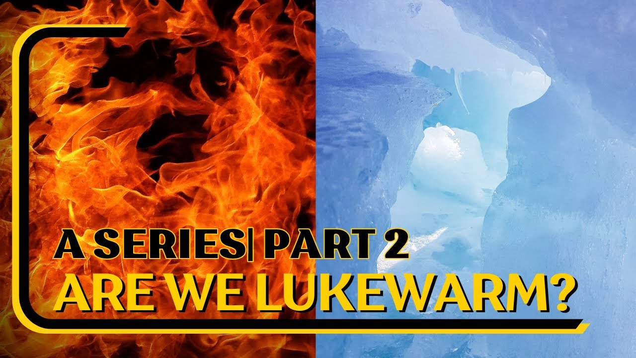 What happens to the lukewarm? | Part 2 - YouTube