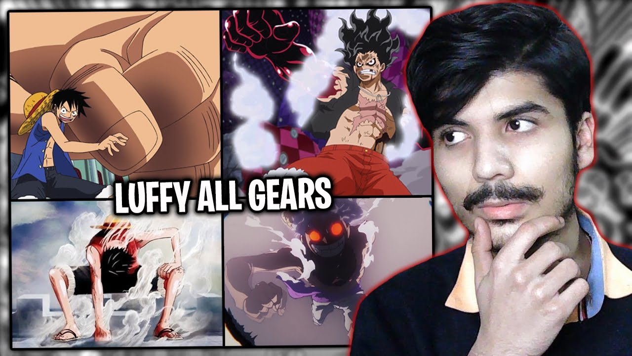 Luffy All Gear Transformations 🔥 - Luffy Gears Reaction - YouTube