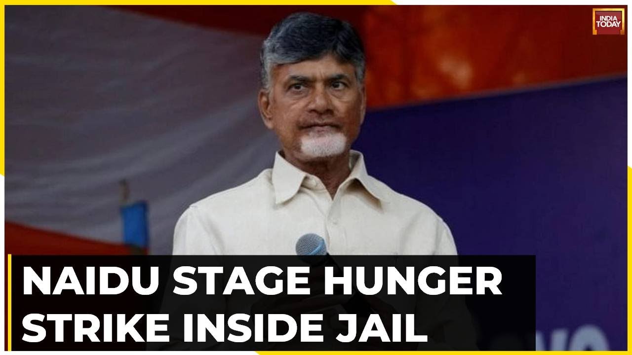 Naddu Arrest: Naidu Stage Hunger Strike Inside Jail, Nara Lokesh Sits ...