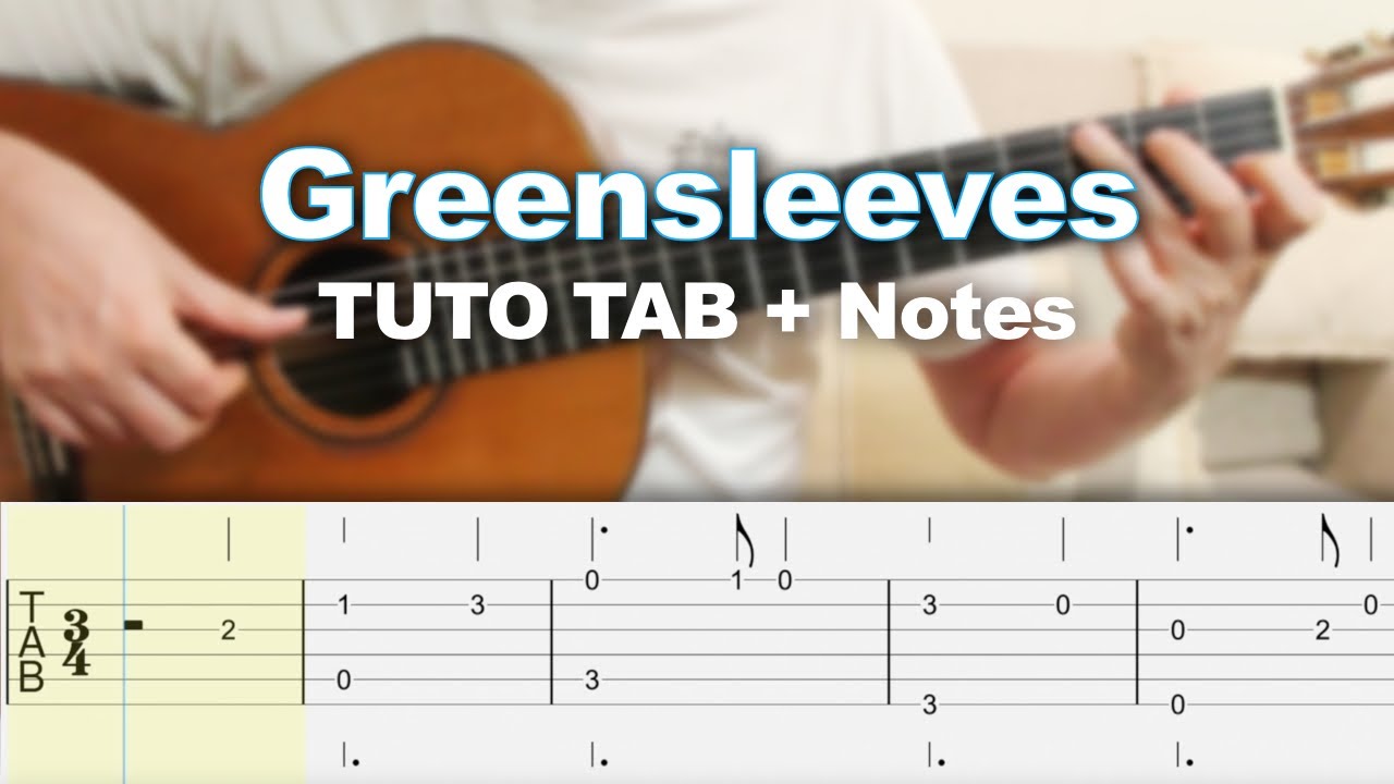 Greensleeves | Guitare Classique | TAB + Notes +Tuto - YouTube