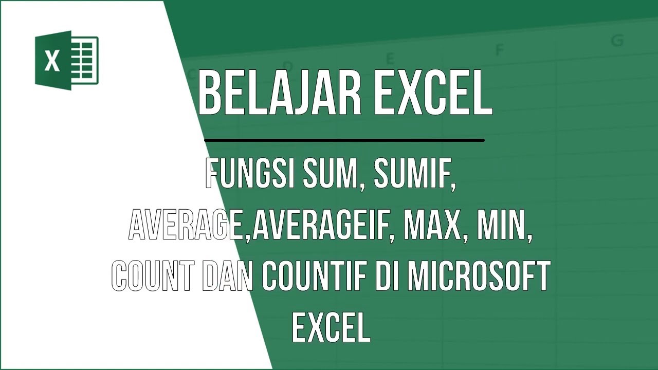 Tutorial Excel Fungsi Sum Sumif Average Averageif Max Min Count