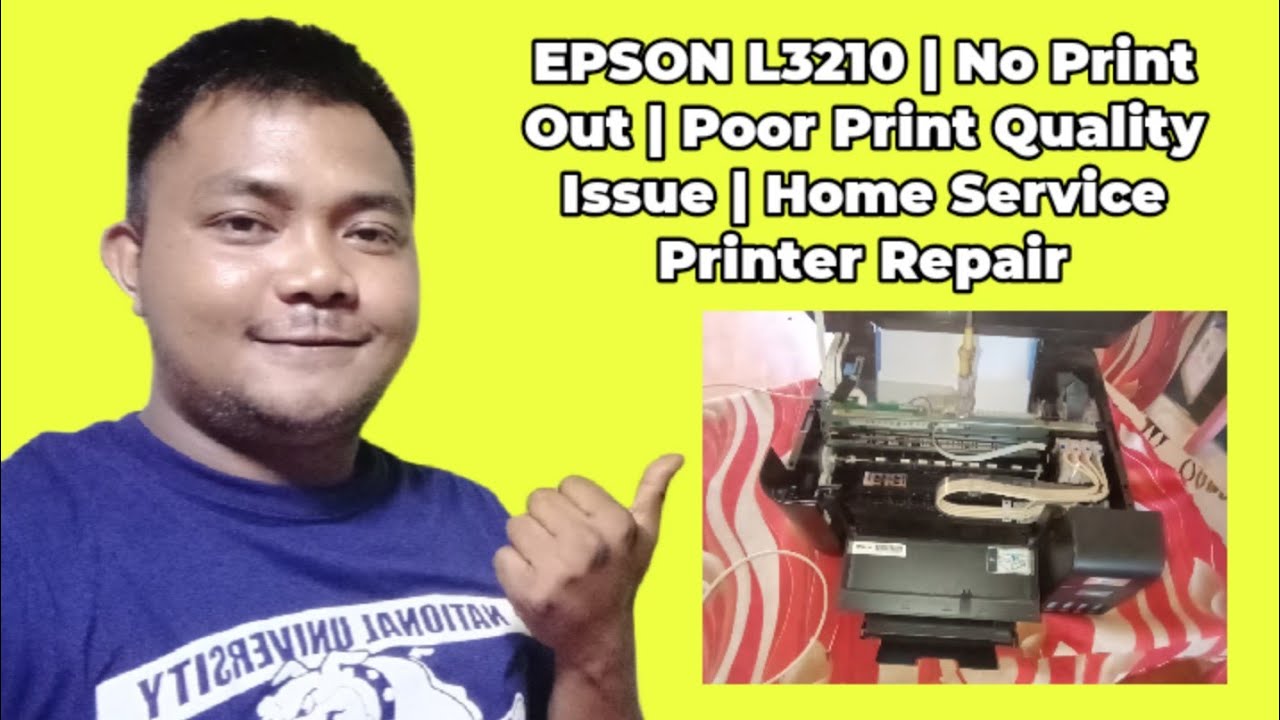 Epson L3210 | No Print Out | Poor Print Quality Issue | Home Service ...