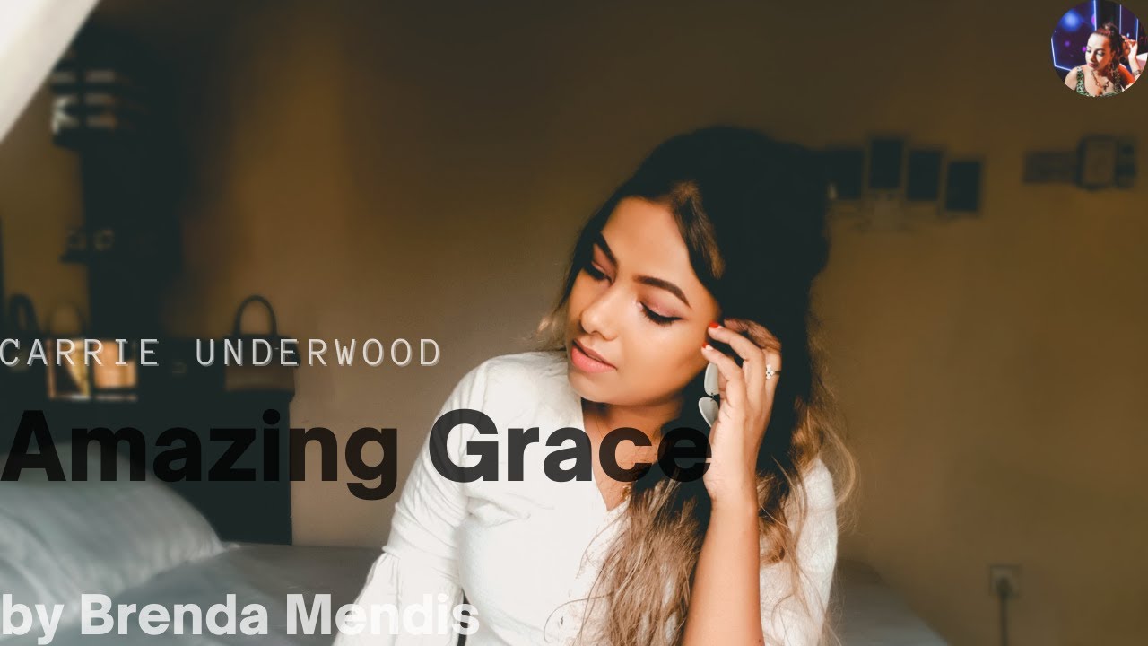 Amaging Grace Cover (Brenda Mendis) - YouTube