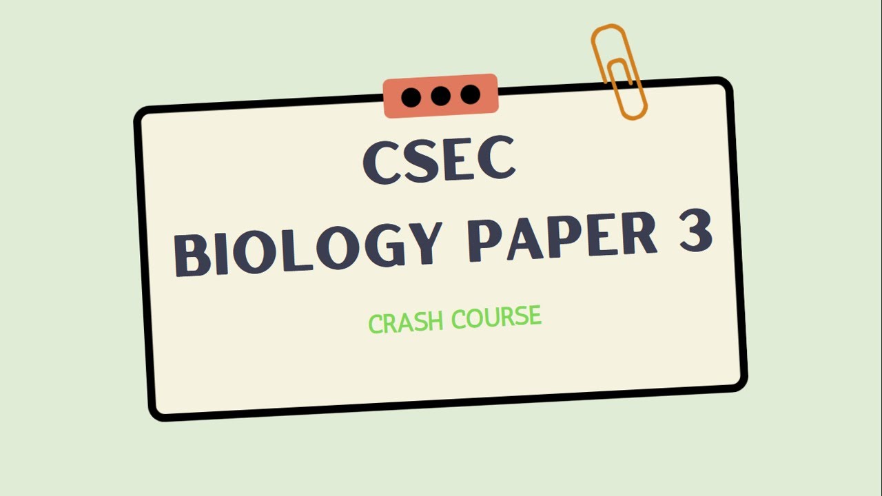 CSEC Biology Paper 032 Broad Topics - YouTube