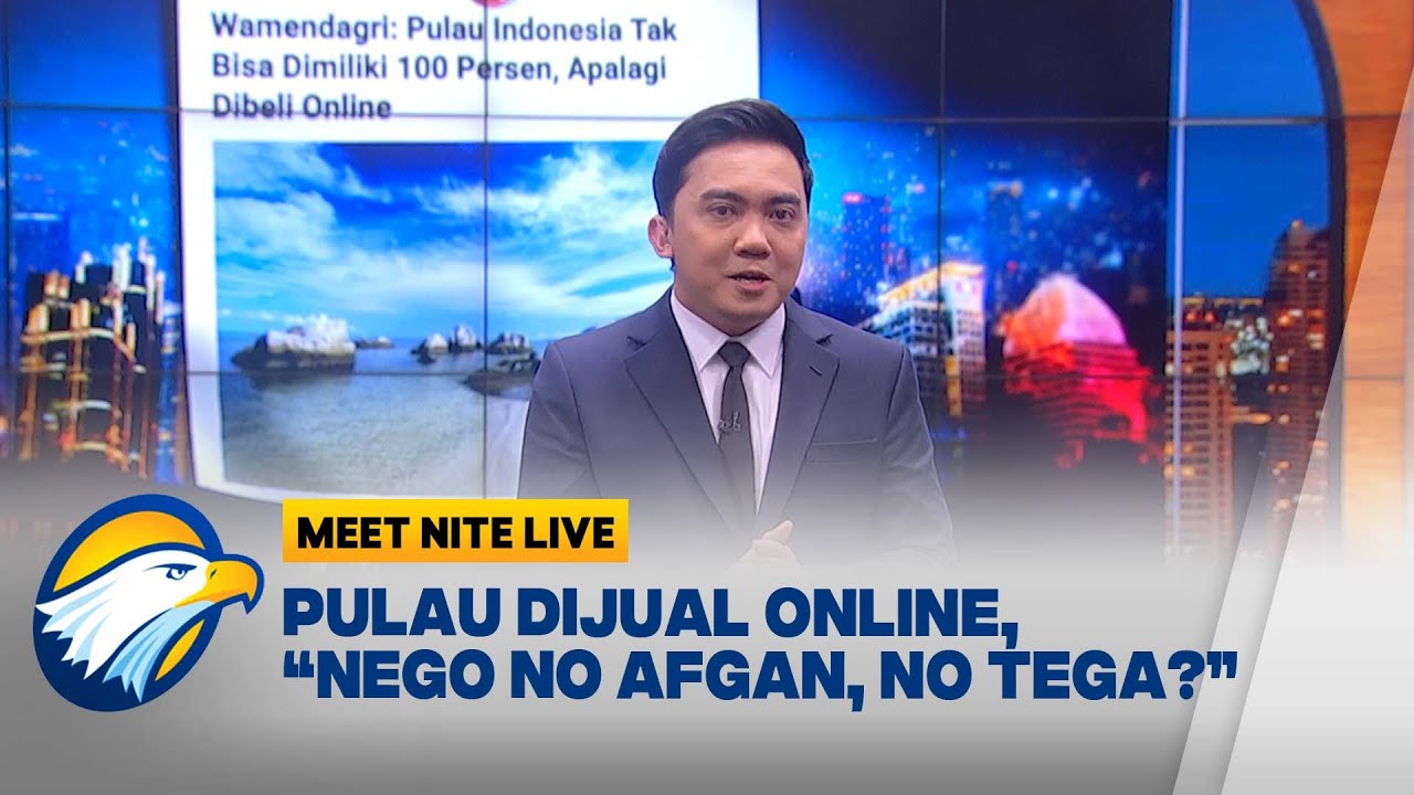 Pulau Jadi Barang Dagangan? HADEH | Meet Nite Live - YouTube