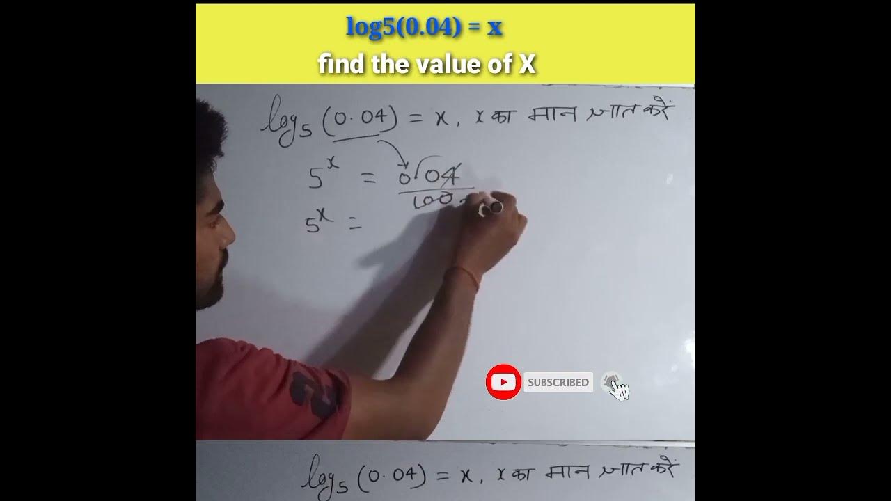 log5-0-04-x-find-the-value-of-x-how-to-calculate-log-value-youtube
