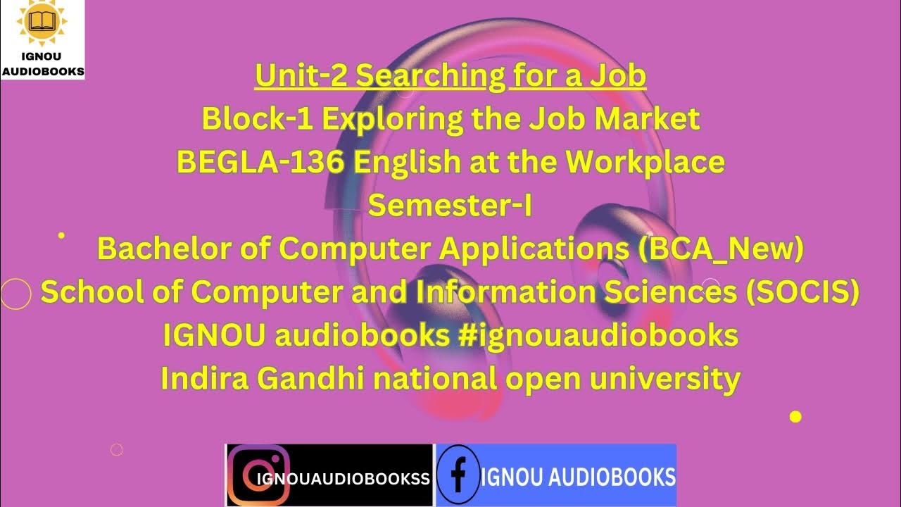 Searching for a Job, Unit-2 Block-1 BEGLA 136 SEM 1 BCA SOCIS #ignou #jobsearch #onlineeducation ...