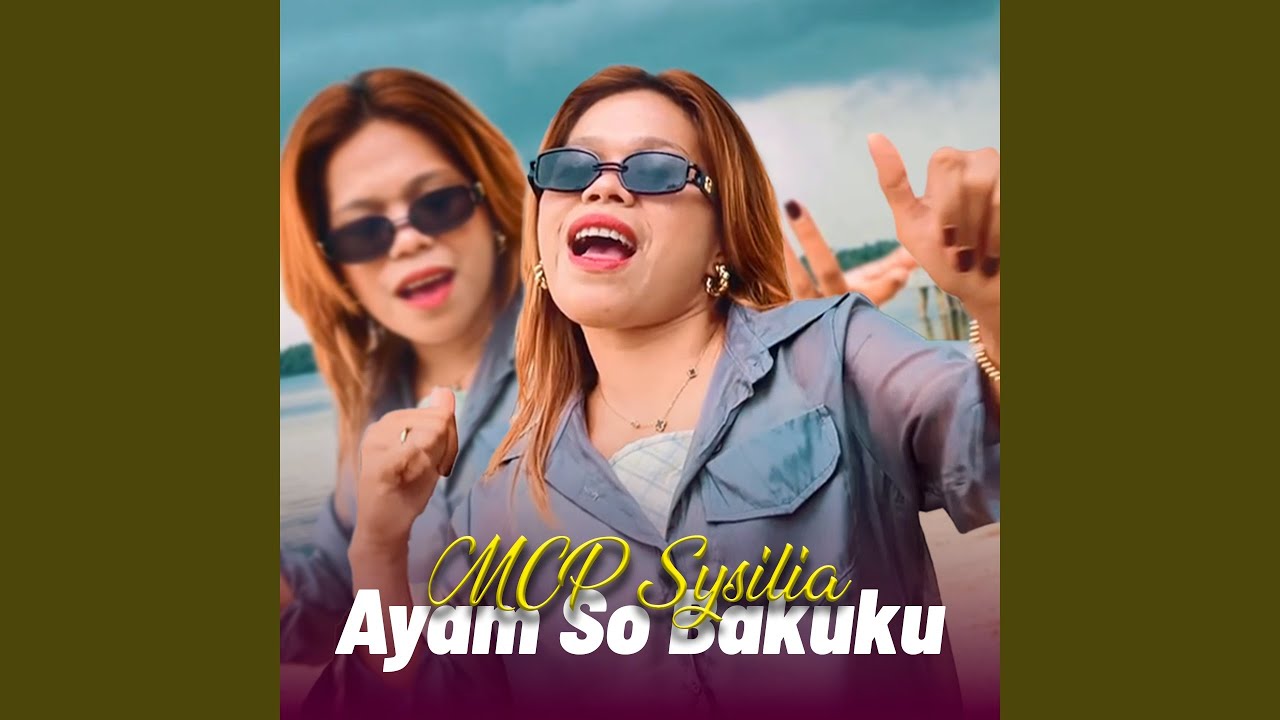 AYAM SO BAKUKU - YouTube