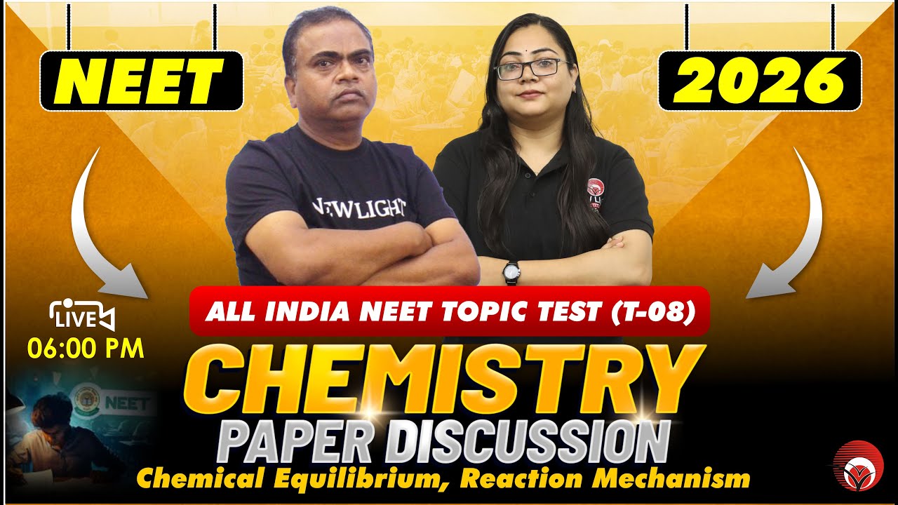 🔴LIVE NEET 2026 CHEMISTRY | PAPER DISCUSSION | ALL INDIA NEET TOPIC ...
