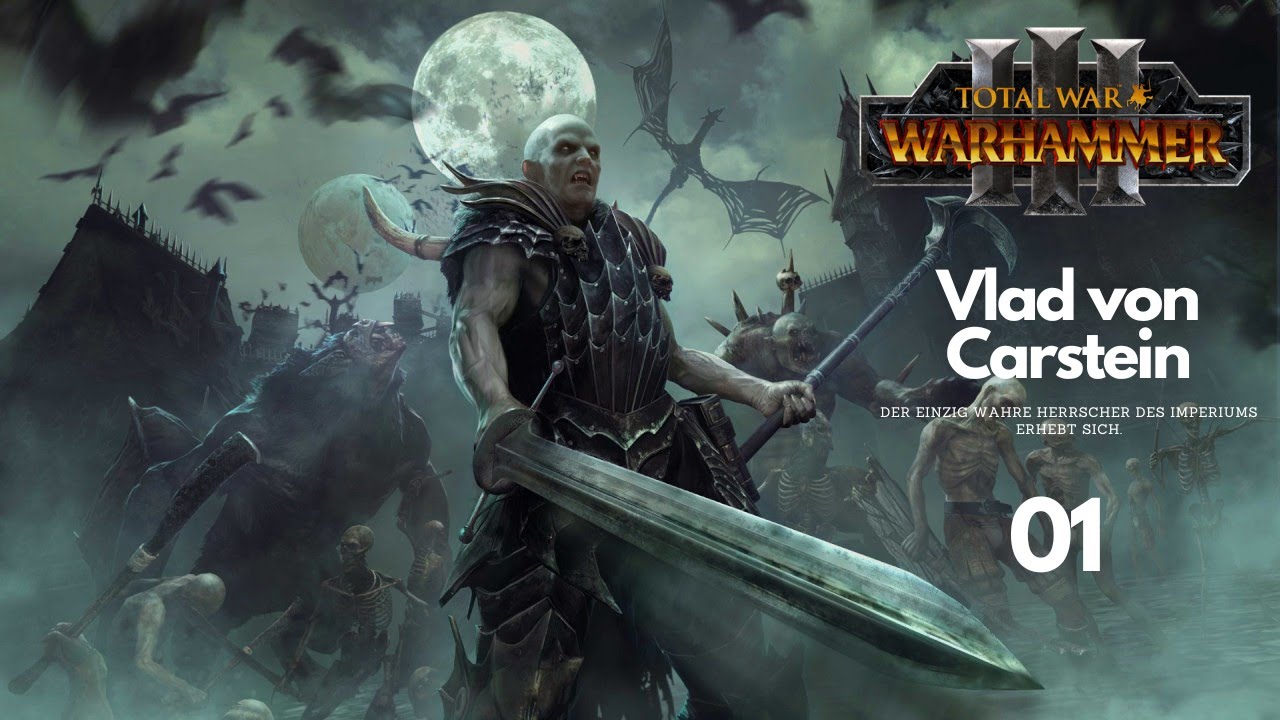 Let´s Stream | Warhammer 3 | Vlad von Carstein #01 - YouTube