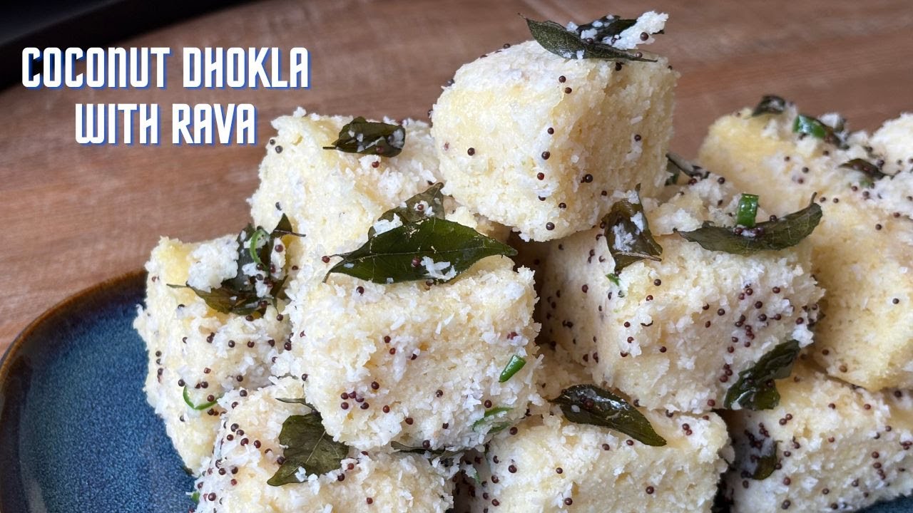 Quick & Easy Coconut Dhokla – The Perfect Breakfast or Snack | Dhokla ...