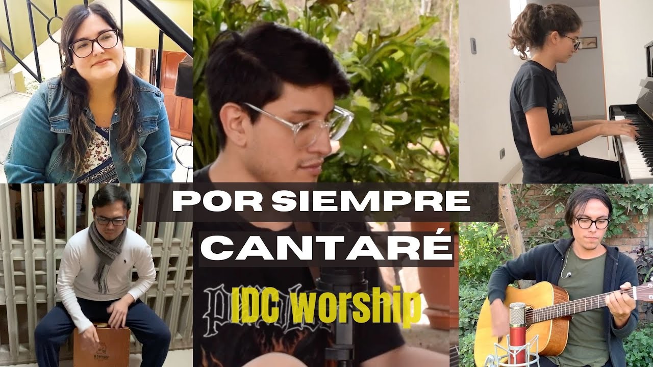 POR SIEMPRE CANTARÉ (cover) | IDC worship - YouTube