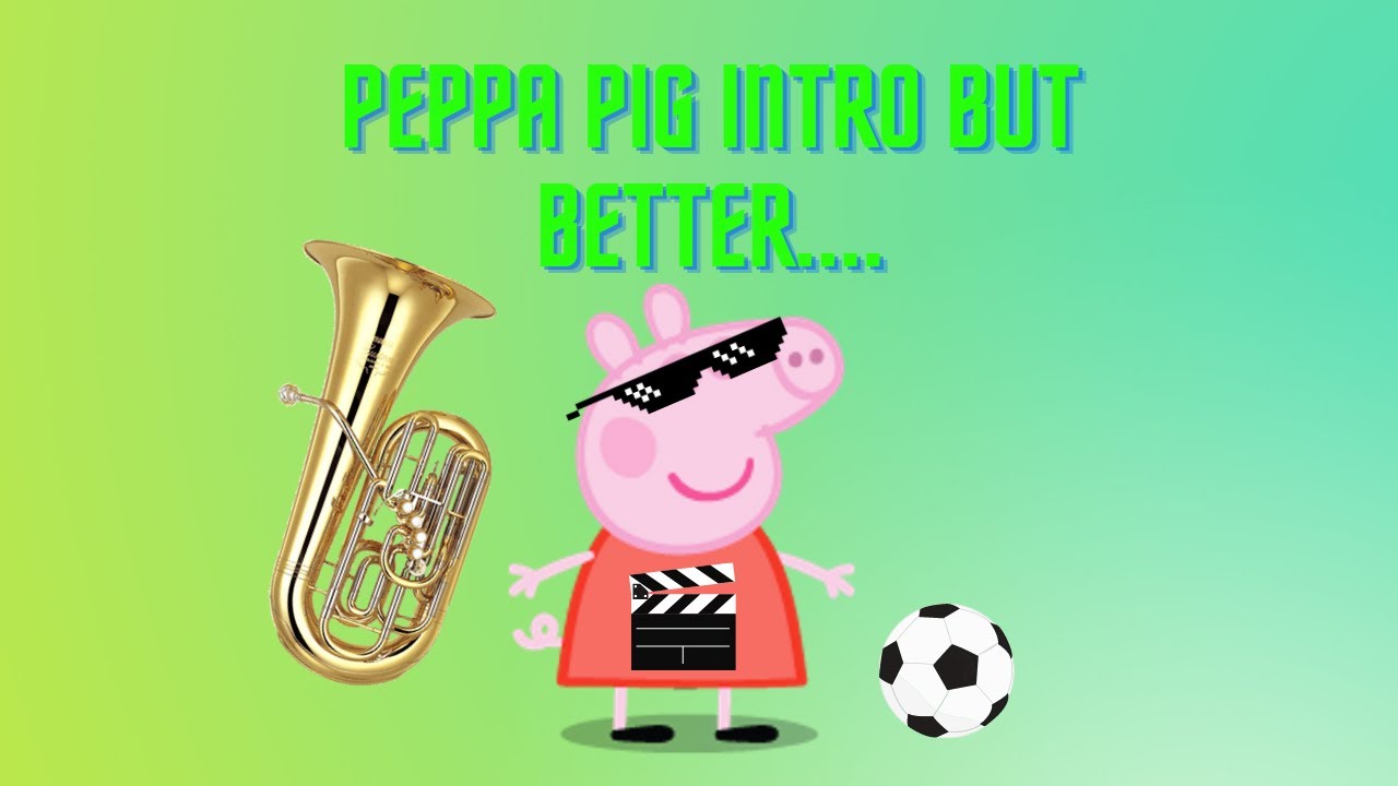Peppa Pig Intro Funny Ytp - YouTube