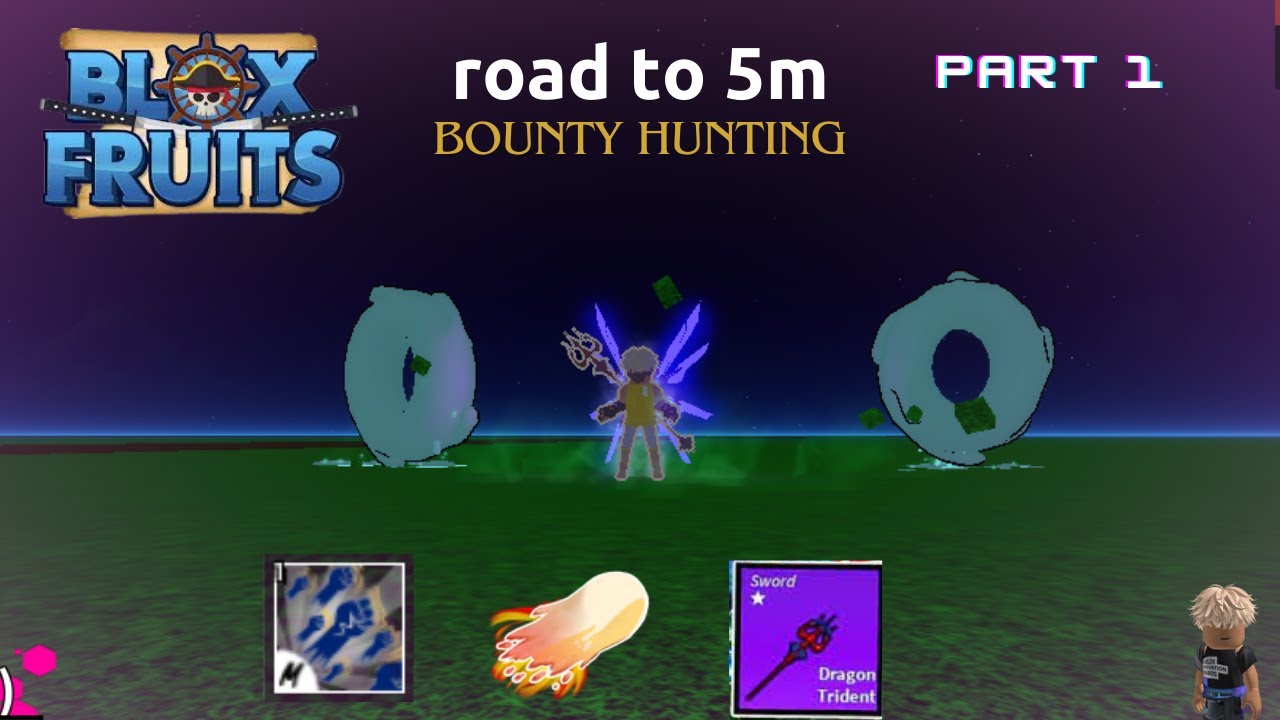 road to 5m bounty hunting part 1 | blox fruits - YouTube