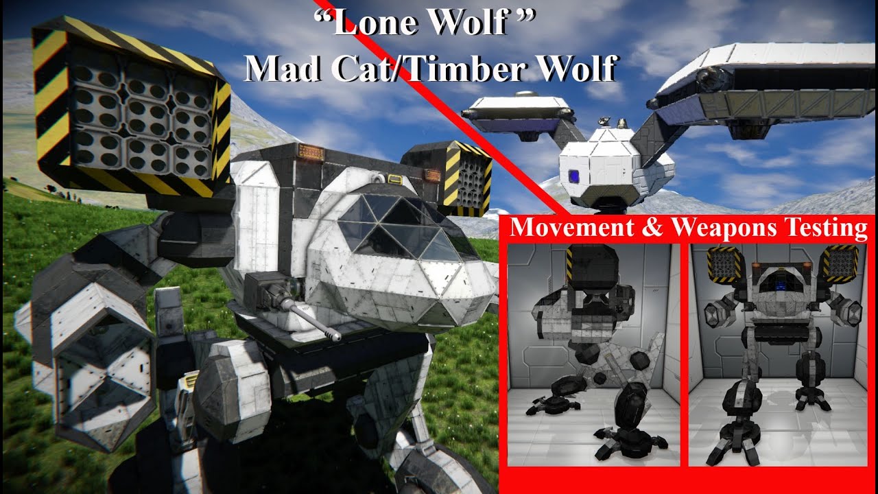 Space Engineers: Mad Cat/Timber Wolf Mech, "Lone Wolf" Style, Movement ...