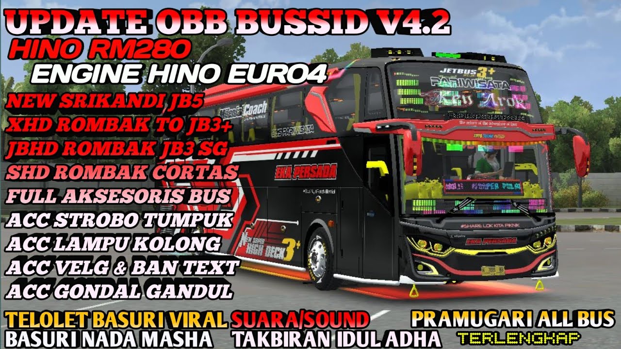 UPDATE OBB V4.2 HINO RM280 EURO 4 GRAFIK HD |SOUND ETS 2 ROMBAK BUS Jb5 | BASURI NADA MASHA # ...