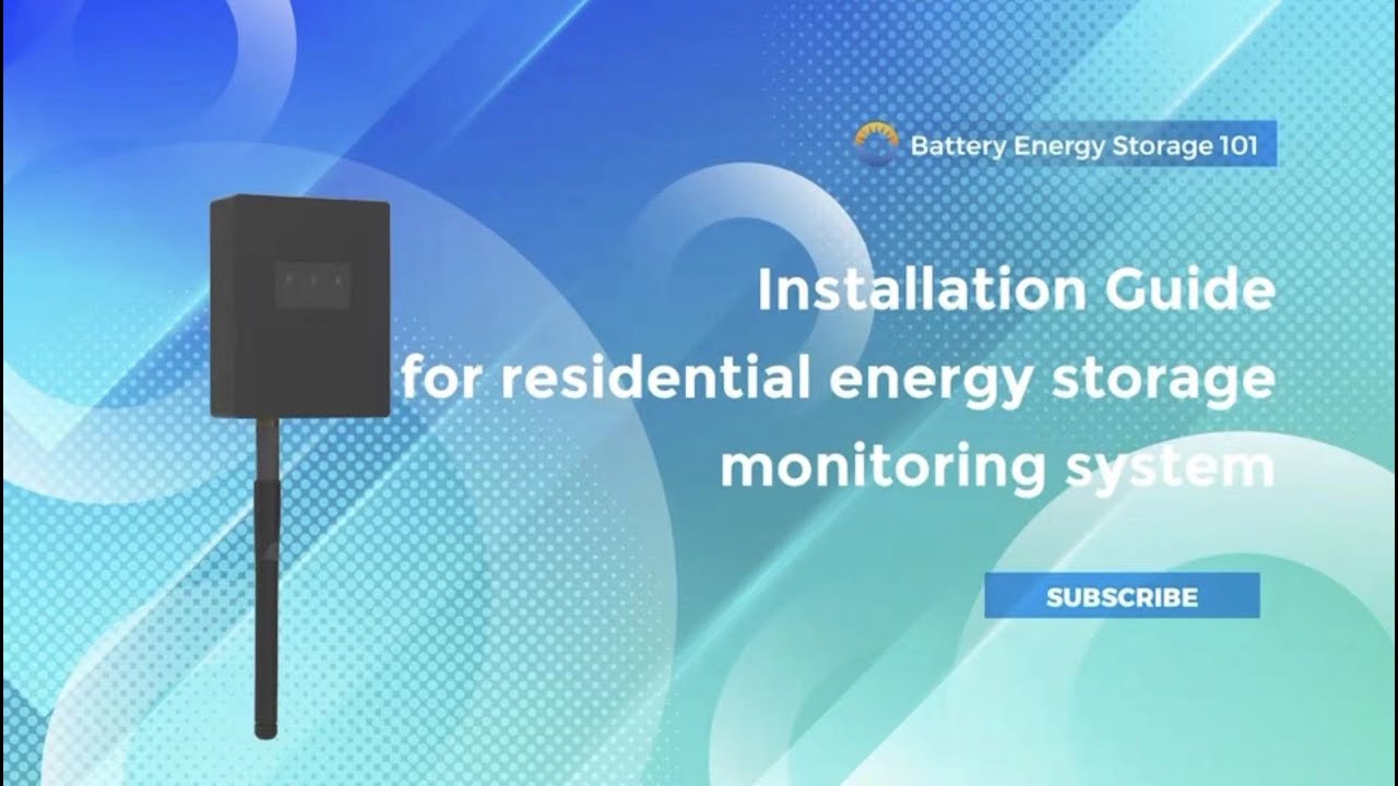 Installation Guide for residential energy storage monitoring system ...