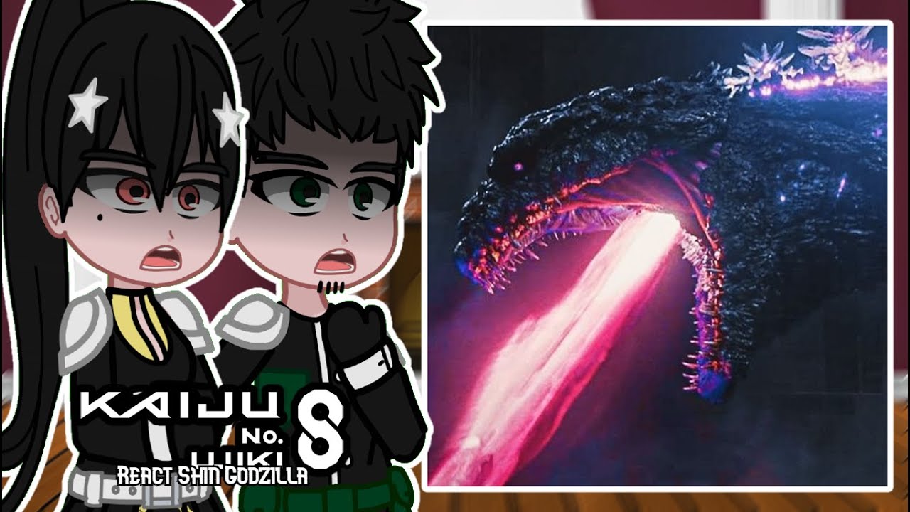 Kaiju No. 8 React to Shin Godzilla | Gacha React | Kaiju No. 8 React to ...