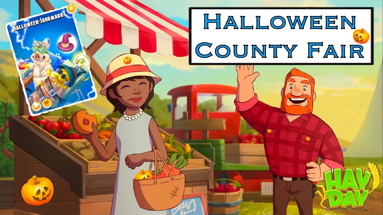 Hay Day - Halloween Jahrmarkt / County Fair - YouTube