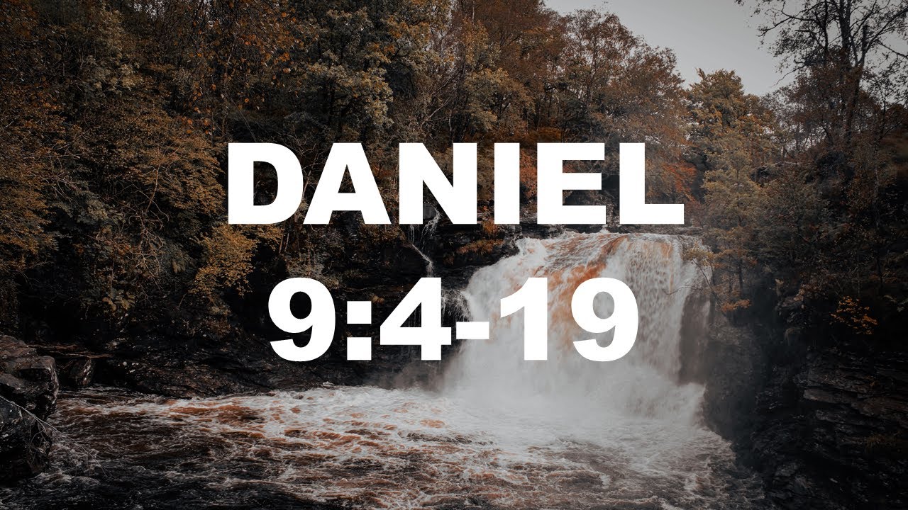 What to Teach: Daniel 9:4-19 | February 27th, 2022 | Pastor Joshua ...