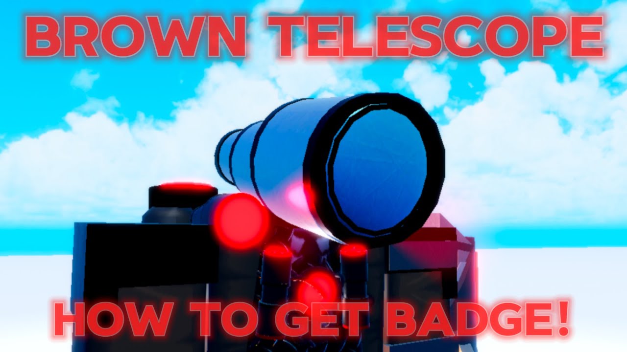 Brown Telescope How to get and showcase, NEW UPDATE!! ( Superbox Seige ...